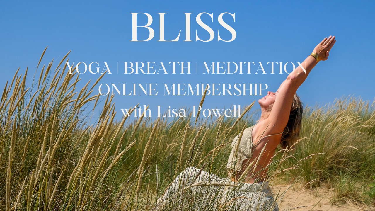 BLISS ONLINE MEMBERSHIP — Lisa Powell Yoga